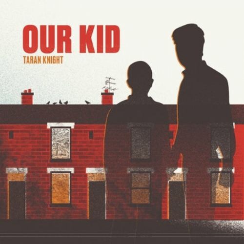 Review: Our Kid (Greater Manchester Fringe Festival) – honorarymancblog