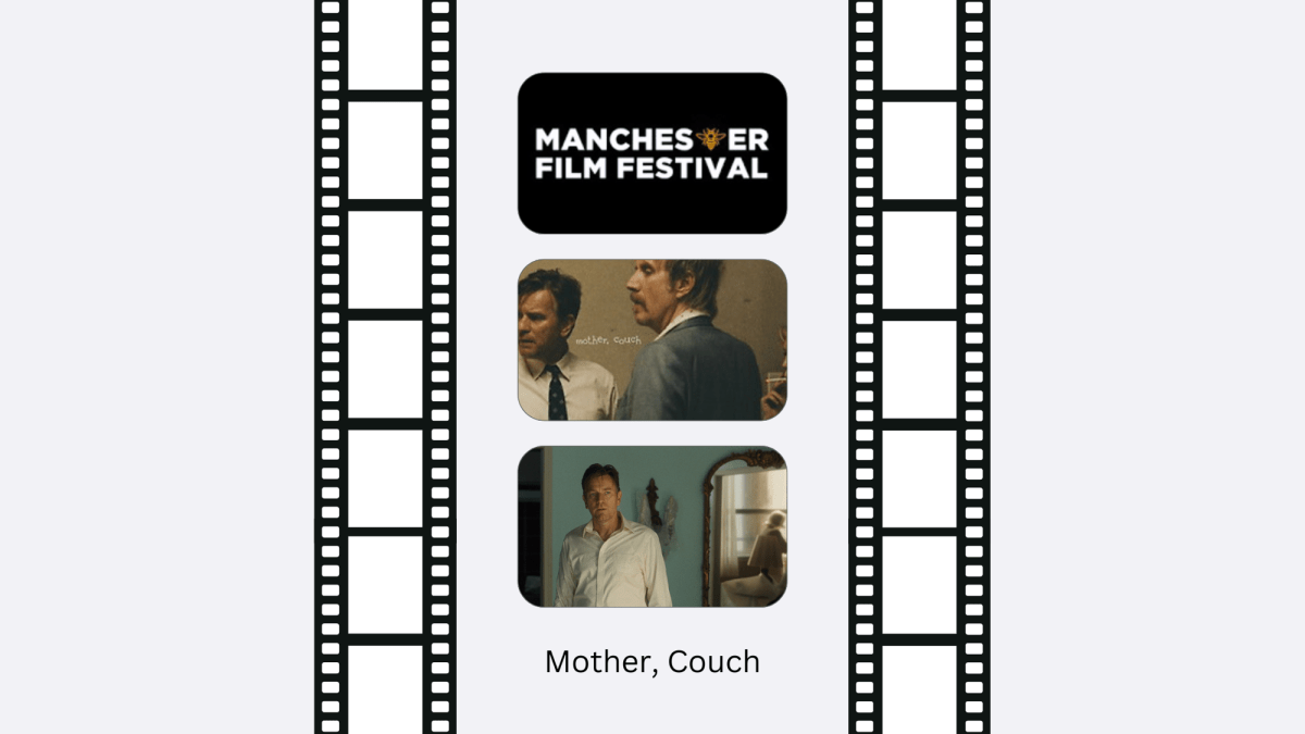 Manchester Film Festival 2024 – Mother, Couch – honorarymancblog